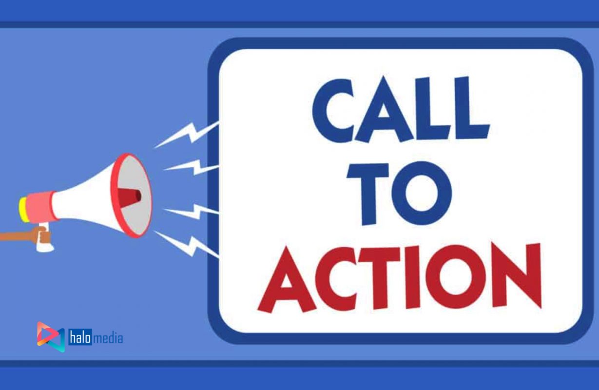 Call To Actions (CTAs) Là Gì? Làm sao để có một CTA Hiệu Quả - HALO MEDIA